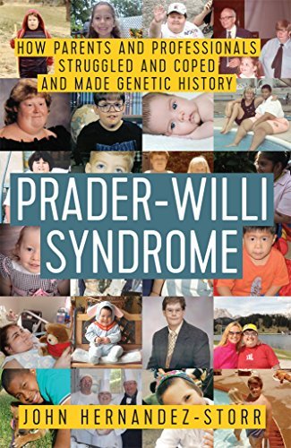 Prader-Willi Syndrome: How Parents and Professionals Struggled and ...