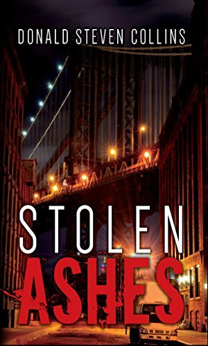 Stolen Ashes by Donald Steven Collins | Goodreads