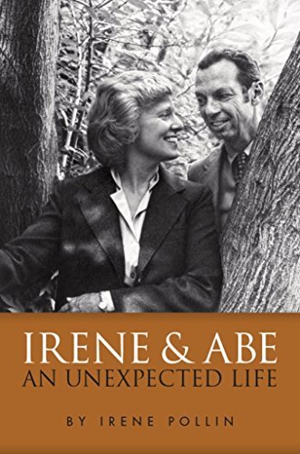 Irene and Abe: An Unexpected Life by Irene Pollin | Goodreads