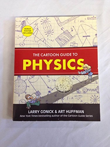The Cartoon Guide to Physics by Larry Gonick | Goodreads
