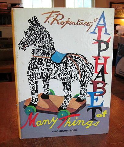 Alphabet of Many Things by Feodor Rojankovsky | Goodreads