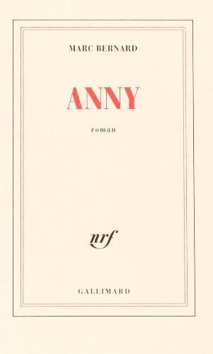 Anny by Marc Bernard | Goodreads