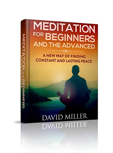 Meditation: Beginners and Advances - A New Way of Finding Constant and ...