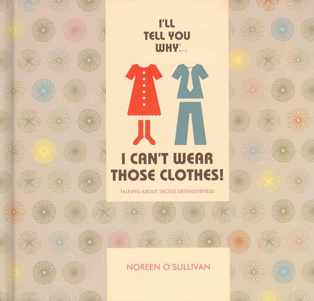 I'll Tell You Why I Can't Wear Those Clothes!: Talking about Tactile ...