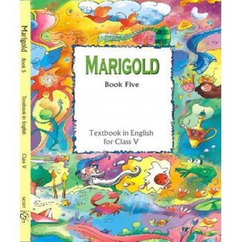 Marigold - Textbook in English for Class - 5 - 526 by NCERT | Goodreads