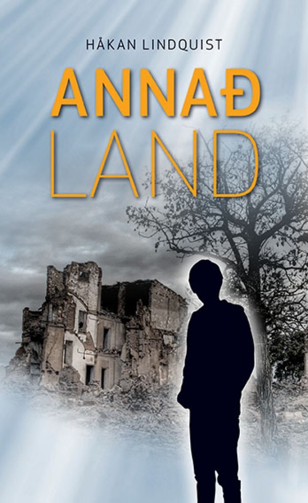 Annað land by Hakan Lindquist | Goodreads