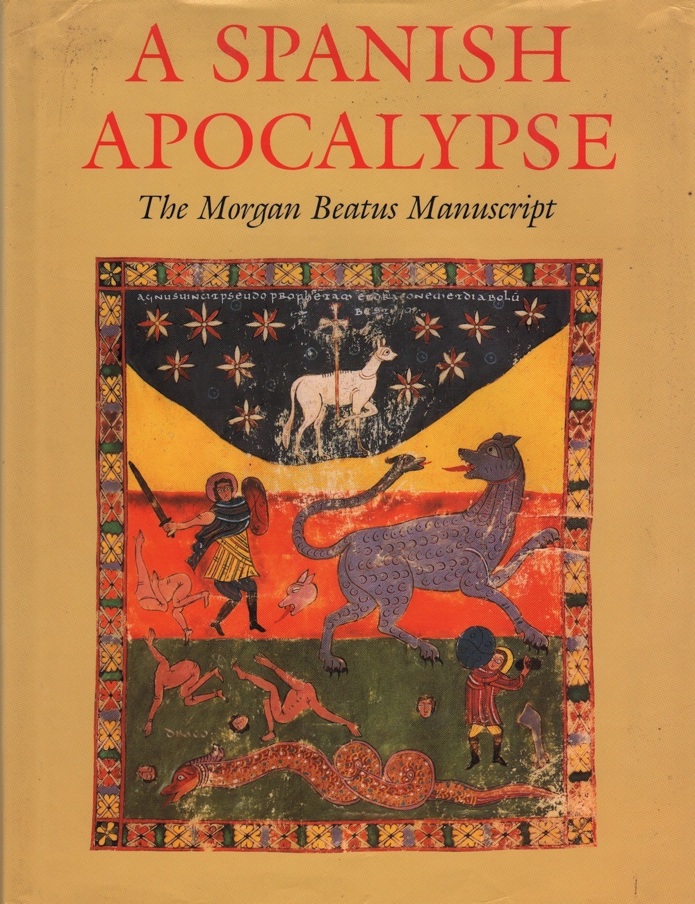 Spanish Apocalypse: The Morgan Beatus Manuscript by John Williams ...