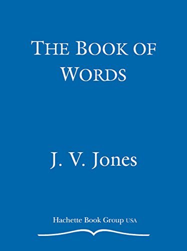 The Book of Words (Book of Words, #1-3) by J.V. Jones | Goodreads