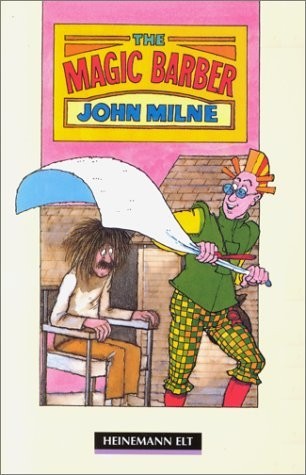 The Magic Barber by John Milne | Goodreads