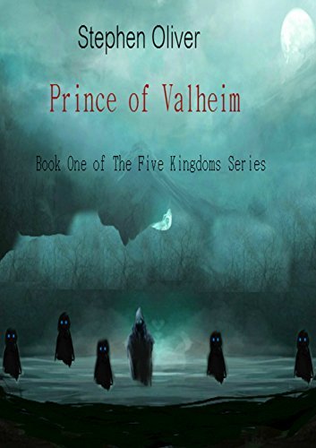 Prince of Valheim: Book One of The Five Kingdoms Series by Stephen ...