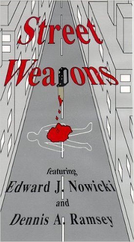 Street Weapons: An Identification Manual for Improvised Unconventional ...