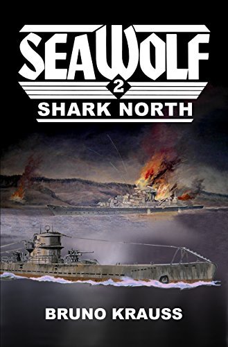 Shark North (Sea Wolf #2) by Bruno Krauss | Goodreads