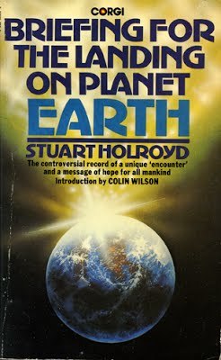 Briefing for the Landing on Planet Earth by Stuart Holroyd | Goodreads