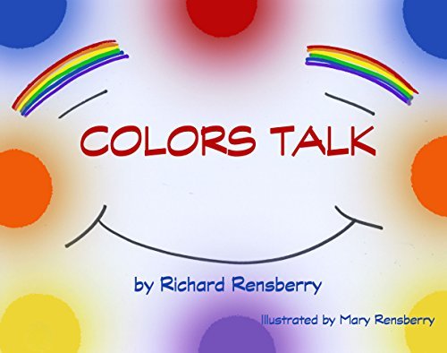 Colors Talk by Richard Rensberry | Goodreads