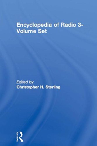 The Museum of Broadcast Communications Encyclopedia of Radio [3 Volumes ...