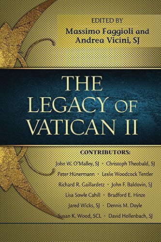 The Legacy of Vatican II by Massimo Faggioli | Goodreads
