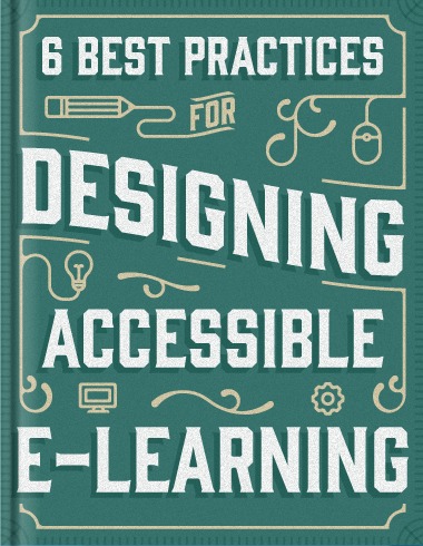 6 Best Practices of Designing Accessible E-Learning by Na | Goodreads