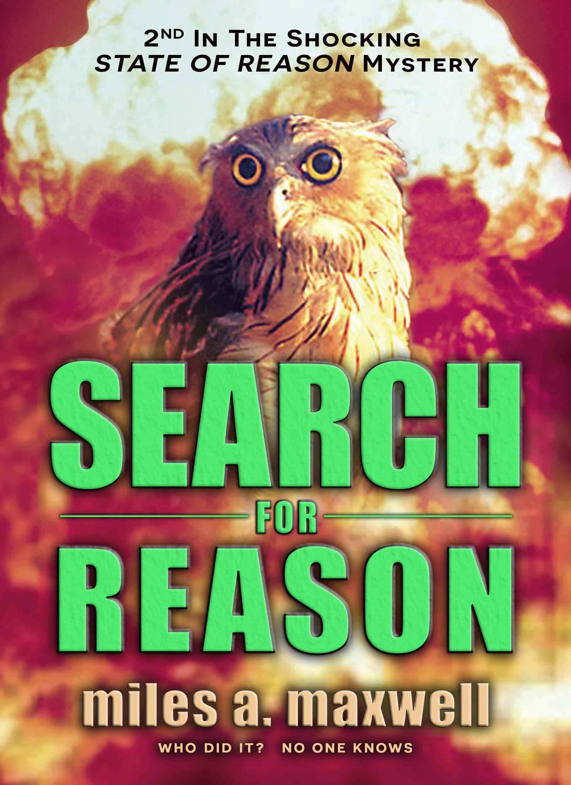 Search for Reason (State of Reason, #2) by Miles A. Maxwell | Goodreads
