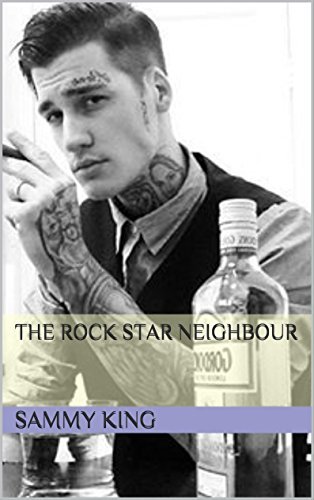 The Rock Star Neighbour by Sammy King | Goodreads