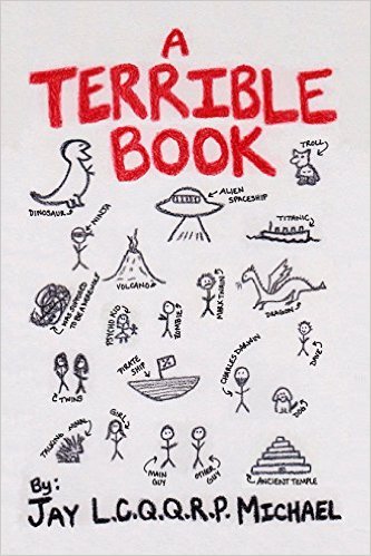 A Terrible Book by Jay Michael | Goodreads