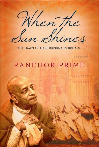 When The Sun Shines: The Dawn of Hare Krishna in Great Britain by ...