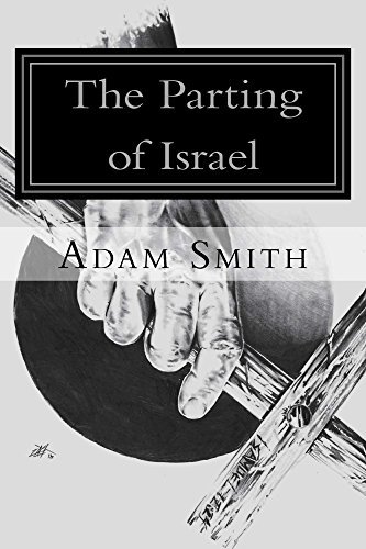 The Parting of Israel by Adam Smith | Goodreads