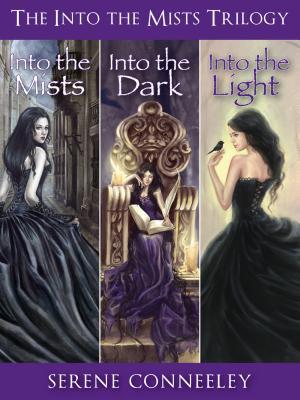 The Into the Mists Trilogy by Serene Conneeley | Goodreads