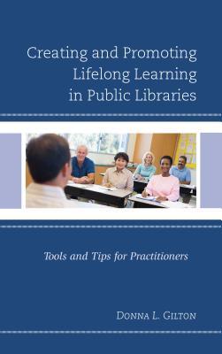 Creating and Promoting Lifelong Learning in Public Libraries: Tools and ...