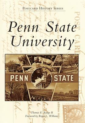 Penn State University (Postcard History Series) by Thomas E. Range II ...