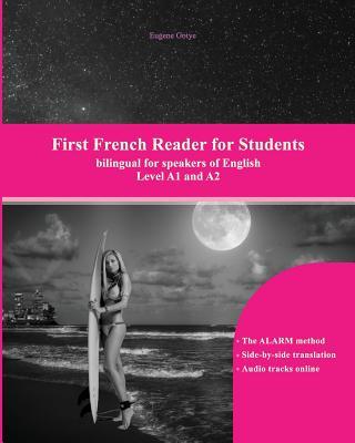 First French Reader for Students: Levels A1 and A2 bilingual with ...