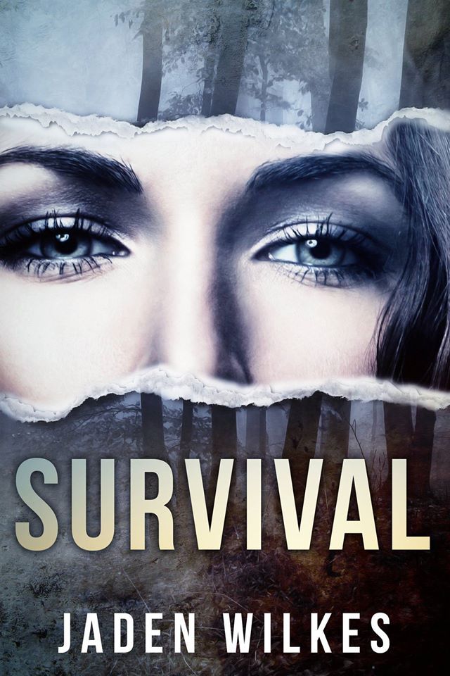 Survival by Jaden Wilkes | Goodreads