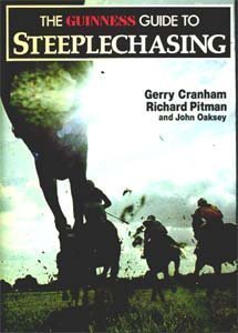 The Guinness guide to steeplechasing by Gerry Cranham | Goodreads
