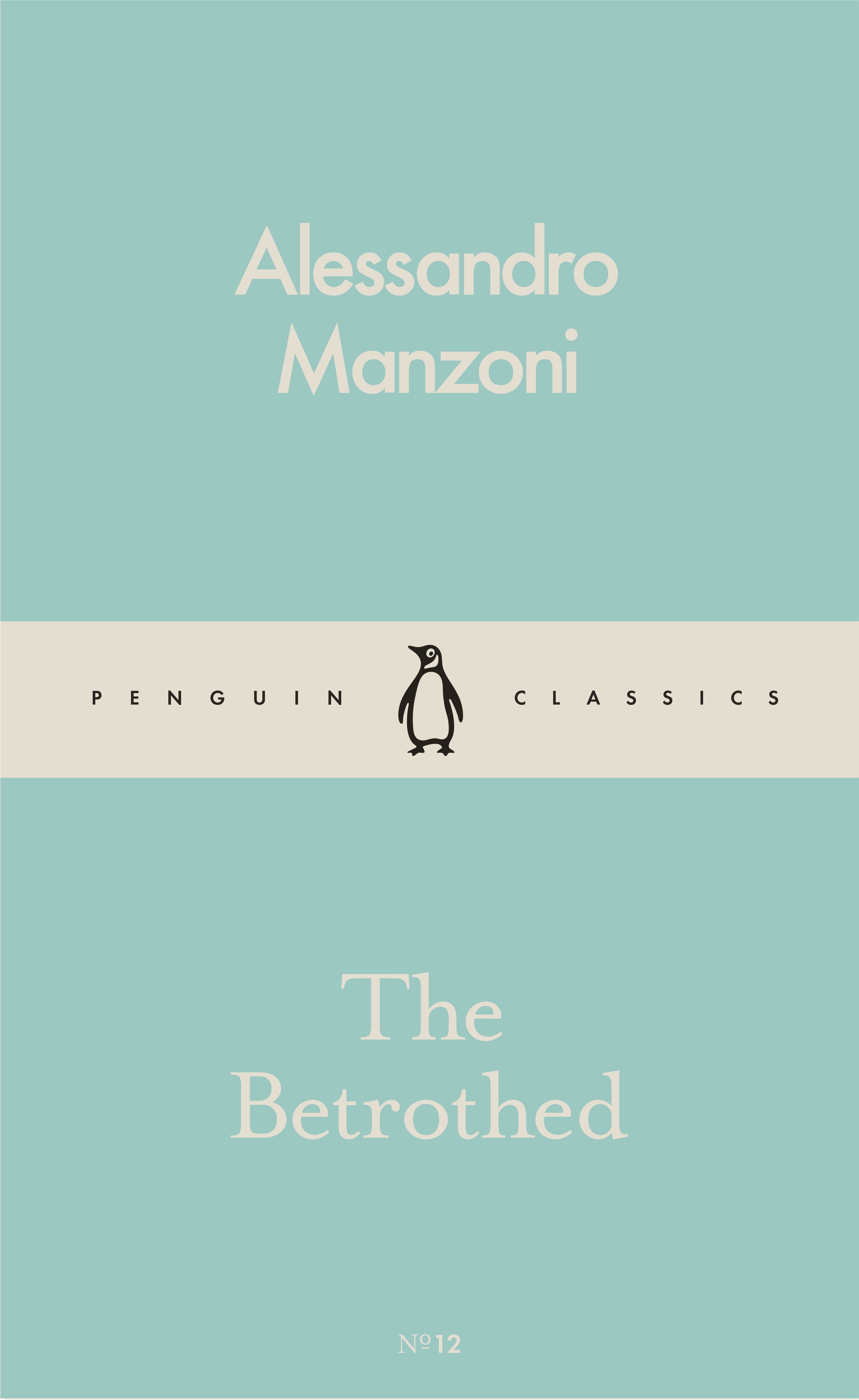 The Betrothed (Pocket Penguins) by Alessandro Manzoni | Goodreads