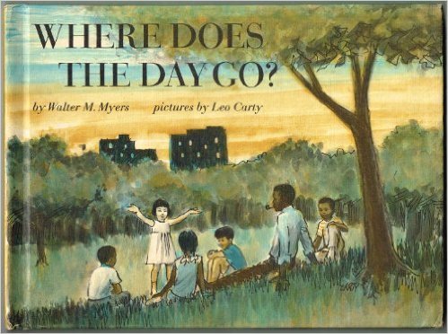 Where does the day go? by Walter Dean Myers | Goodreads