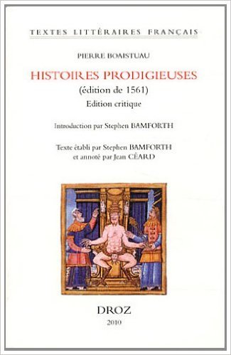 Histoires Prodigieuses by Pierre Boaistuau | Goodreads