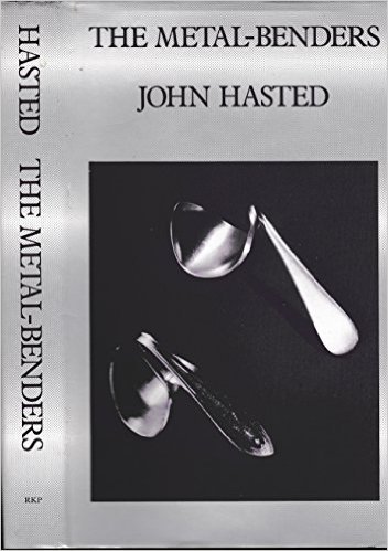 The metal-benders by John Hasted | Goodreads