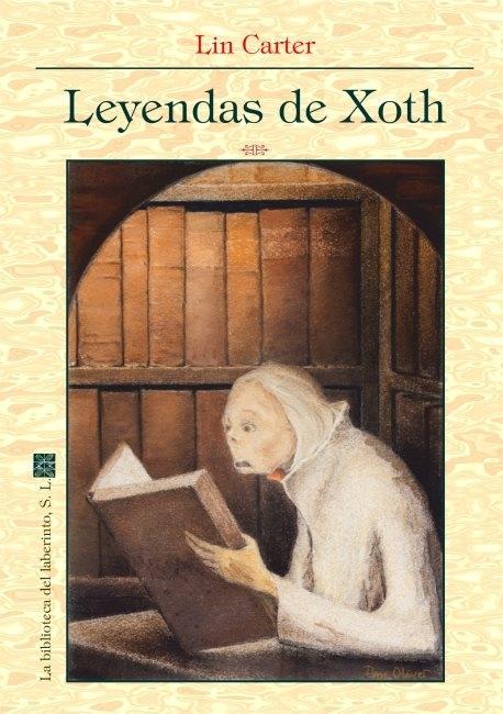 Leyendas de Xoth by Lin Carter | Goodreads