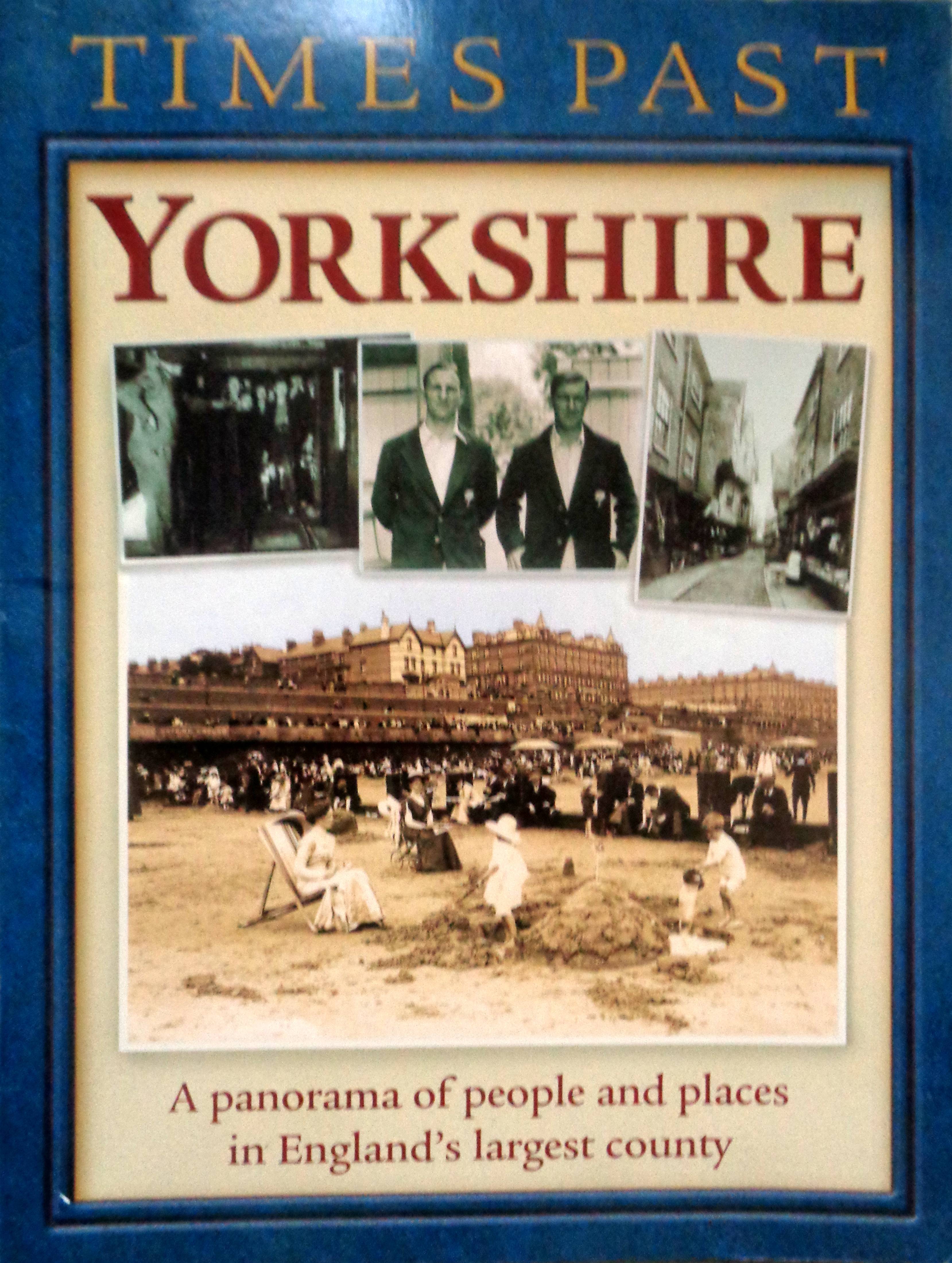 Times Past: Yorkshire by Susan Nowak | Goodreads
