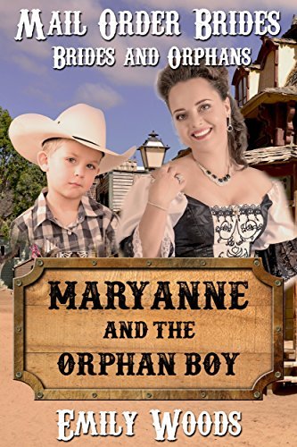 Maryanne and the Orphan Boy by Emily Woods | Goodreads