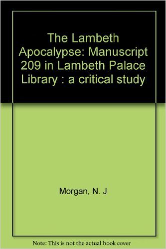 The Lambeth Apocalypse: Collection of the Archbishop of Canterbury in ...
