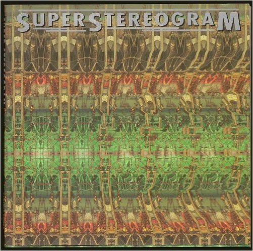 Superstereogram by David Burder | Goodreads