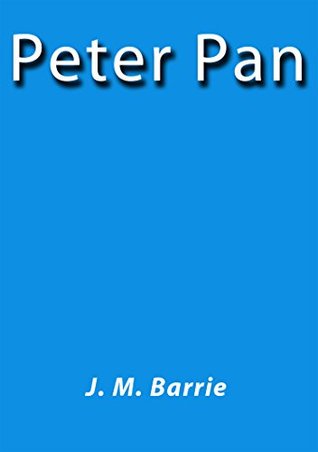 Peter Pan - English by J.M. Barrie | Goodreads