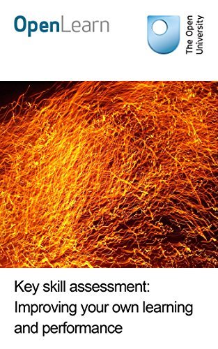 Key skill assessment: Improving your own learning and performance by ...