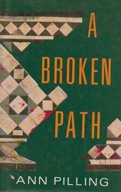 A Broken Path by Ann Pilling | Goodreads
