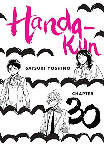 Handa-kun #30 by Satsuki Yoshino | Goodreads