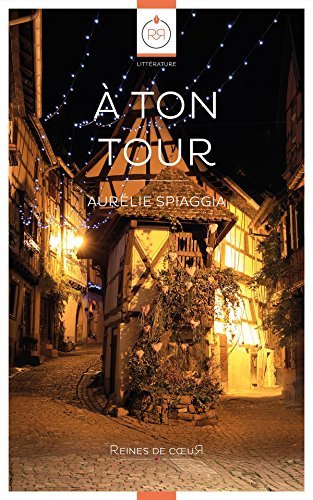 A Ton Tour (French Edition) by Aurélie Spiaggia | Goodreads