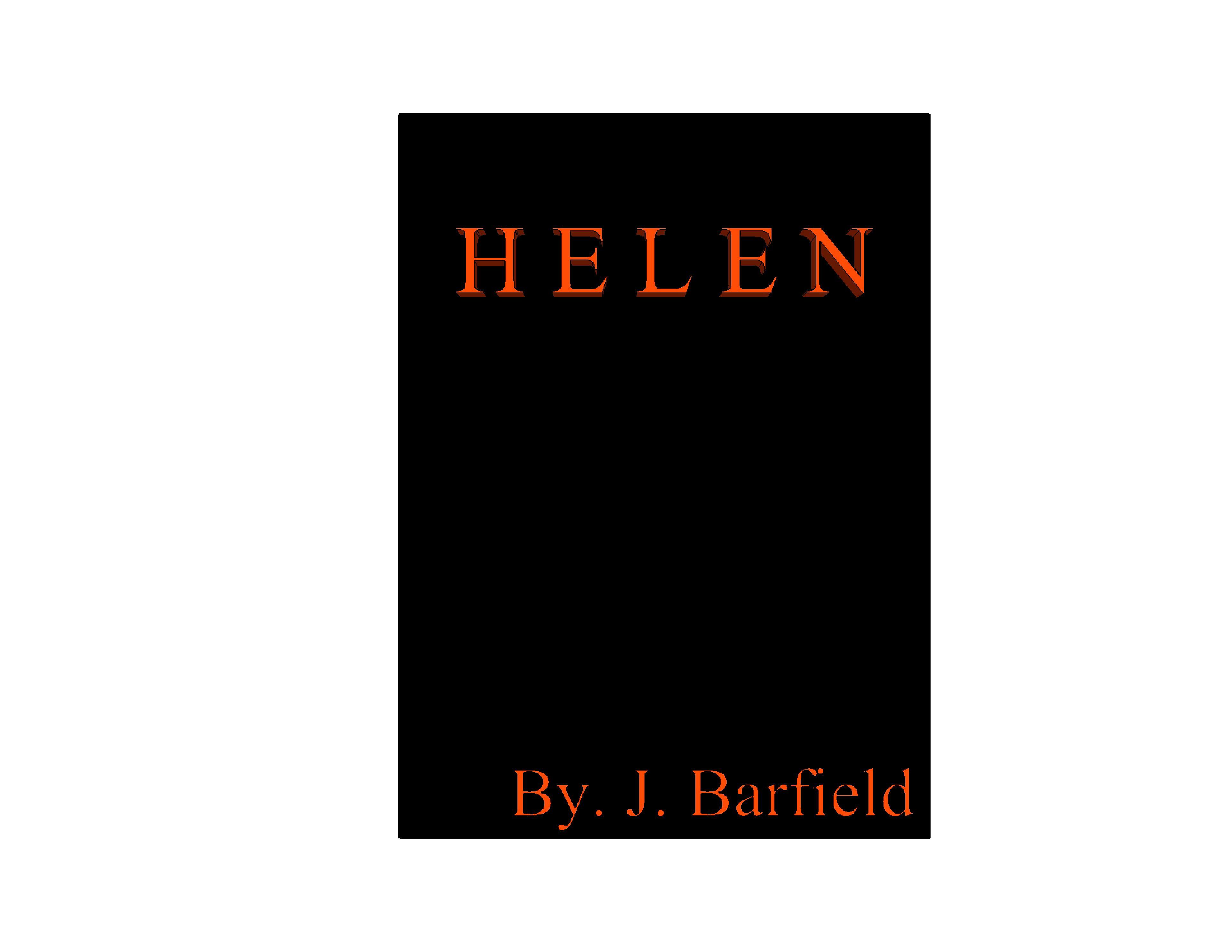 HELEN by J. Barfield | Goodreads