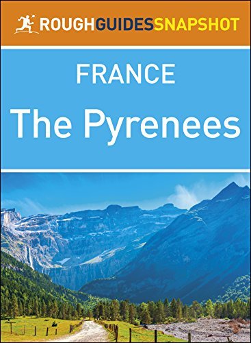 The Pyrenees (Rough Guides Snapshot France) by Rough Guides | Goodreads
