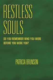Restless Souls by Patricia Brunson | Goodreads