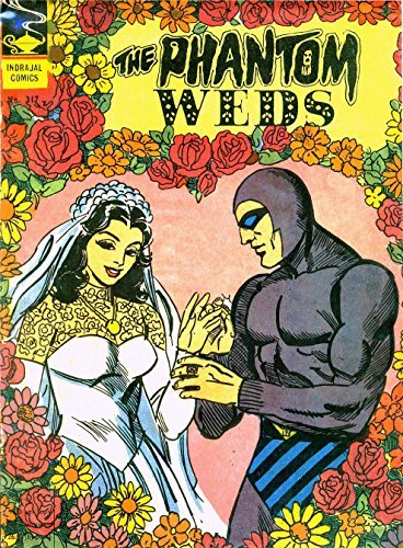 Indrajal Comics #317: The Phantom Weds (1979) by Lee Falk | Goodreads